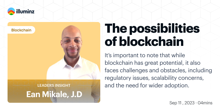 Exploring Blockchain's Future | Ean Mikale